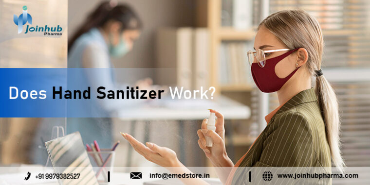 Does Hand Sanitizer Work? | JoinHub Pharma