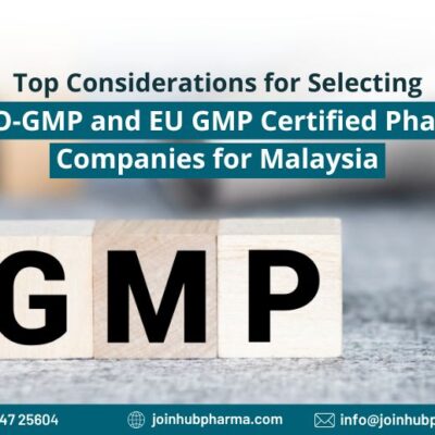 WHO-GMP and EU GMP Certified Pharma Firms for Malaysia